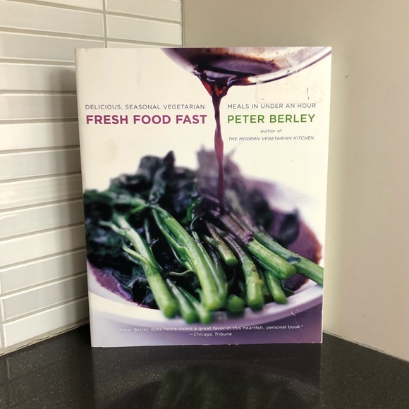 Kitchen | Fresh Food Fast Cookbook | Poshmark